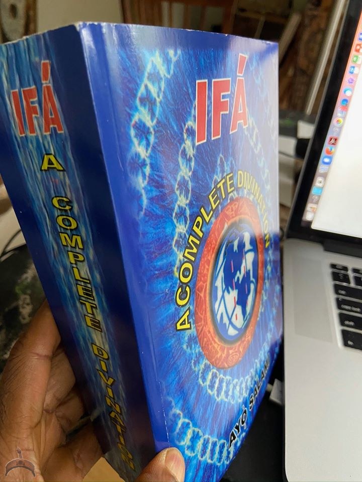 Ifa, A Complete Divination By Ayo Salami. - Ọmọ Oòduà